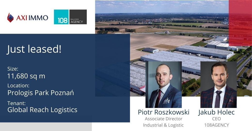 AXI IMMO i 108 AGENCY wprowadzają Global Reach Logistics do Polski ...