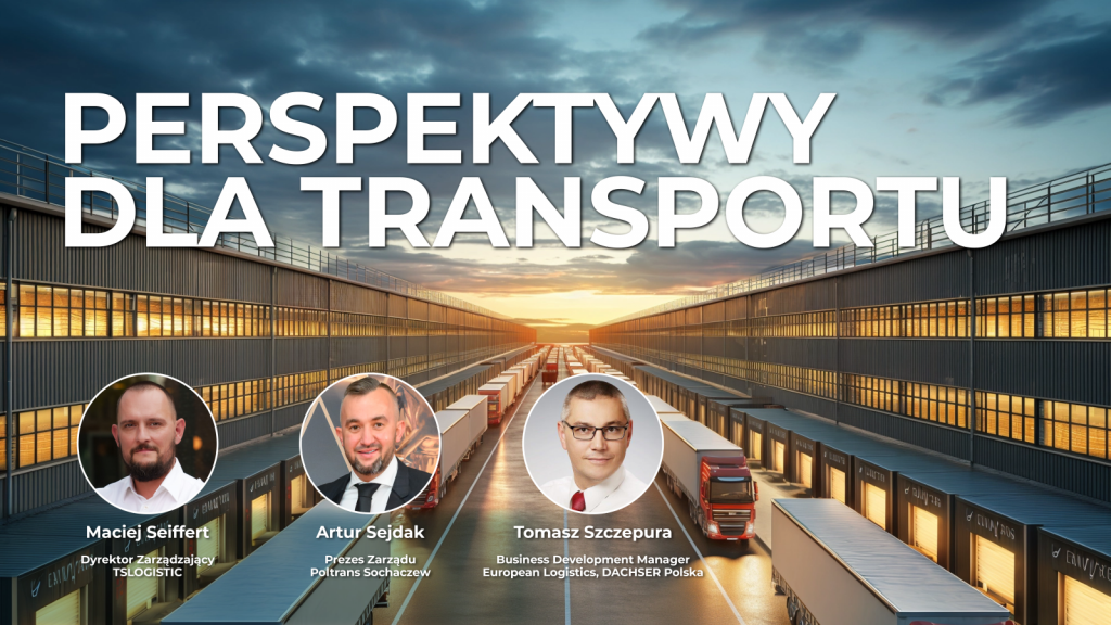 Perspektywy dla transportu - Log24.pl